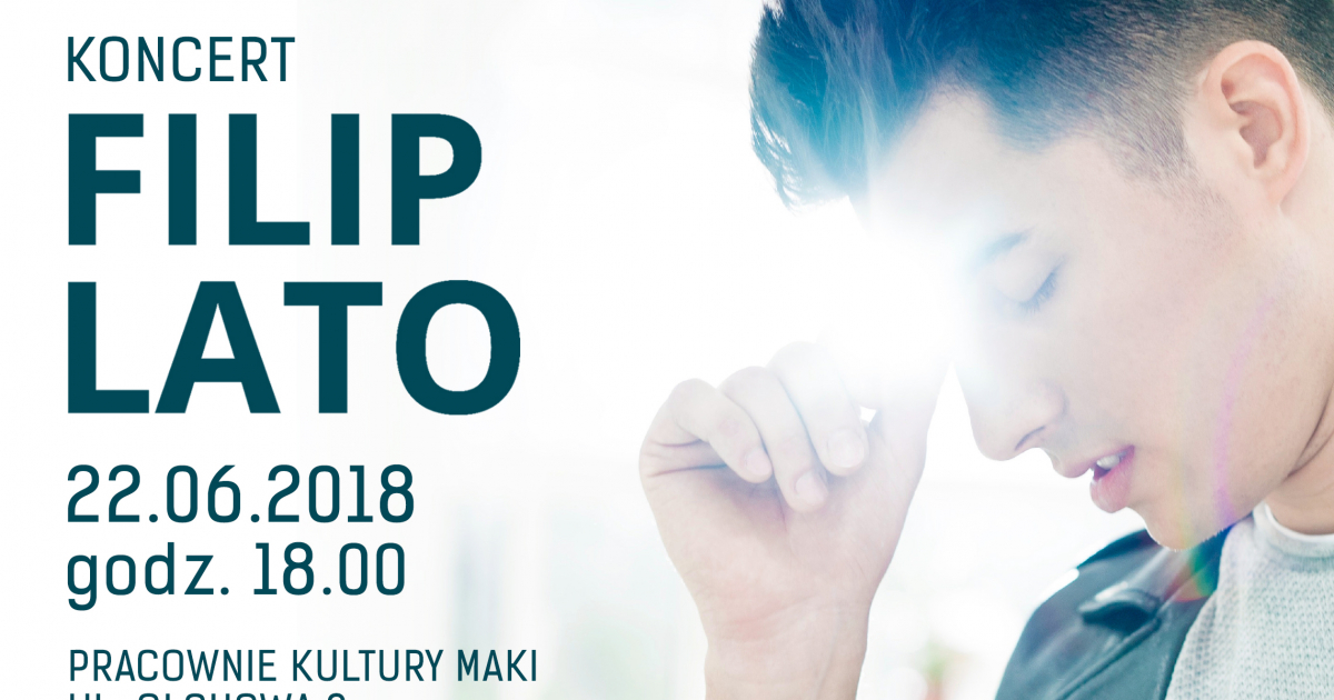 FILIP LATO - koncert