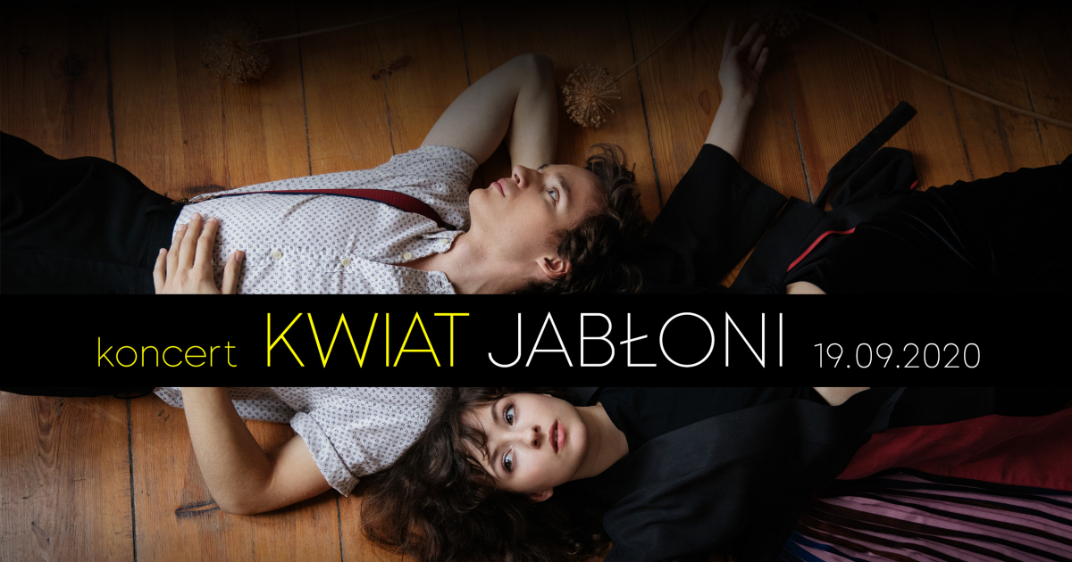 KWIAT JABŁONI - KONCERT